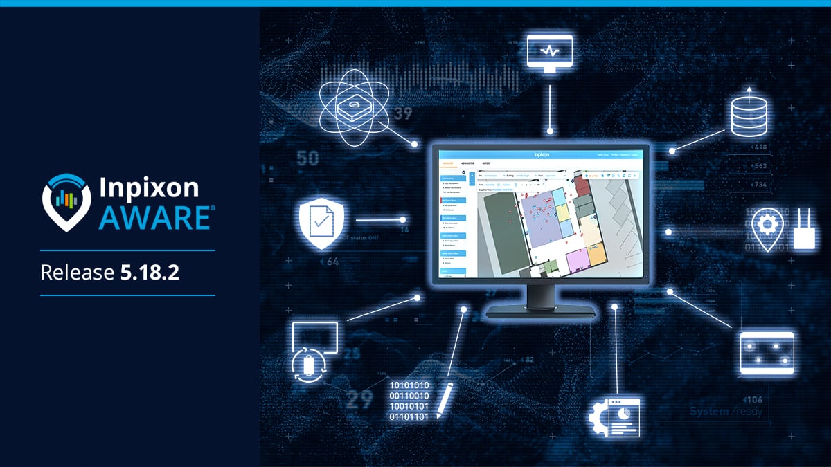 New Release: Inpixon Aware 5.18.2 Feature Roundup